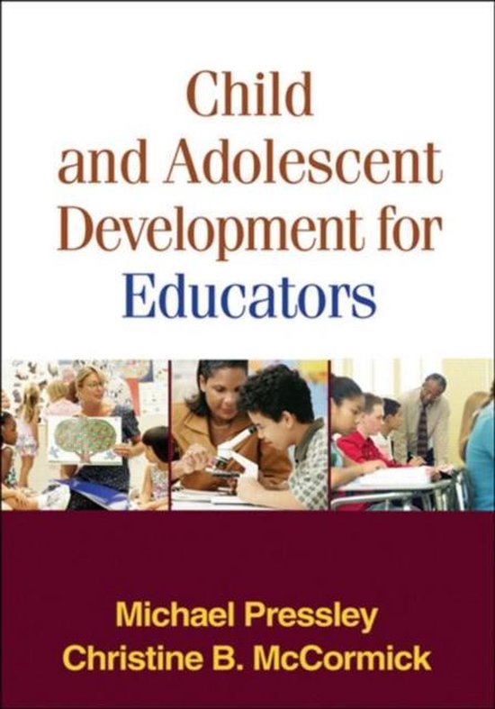 Child and Adolescent Development for Educators, Second Edition ...