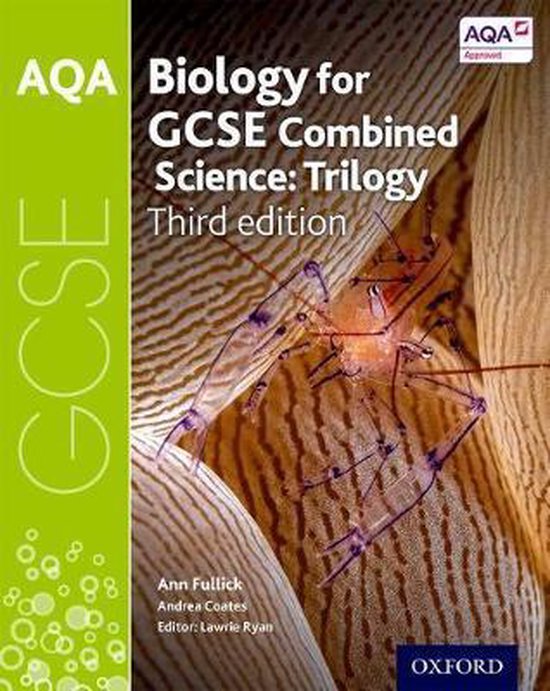 AQA GCSE Biology for Combined Science (Trilogy) Student Book | 9780198359265 | Ryan,... | bol.com