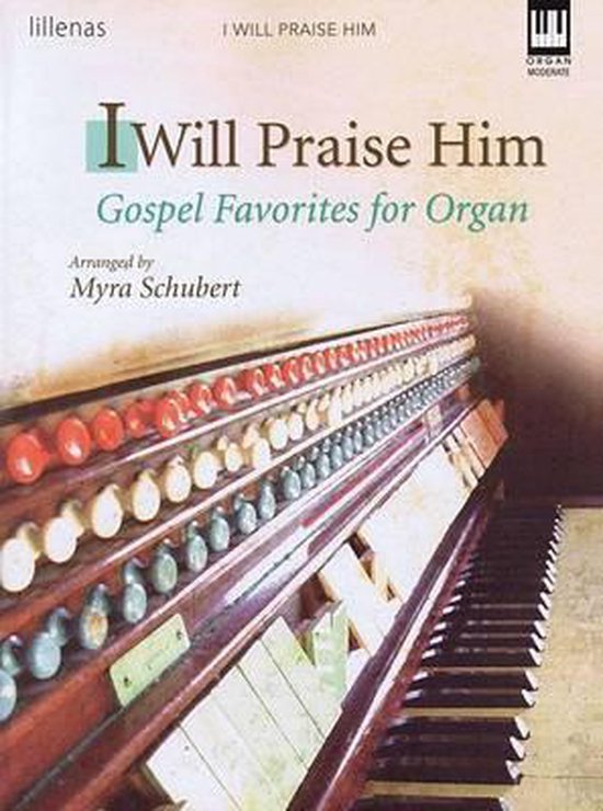 I Will Praise Him | 9780834176515 | Boeken | bol