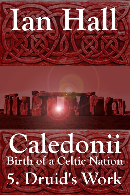 Caledonii: Birth of a Nation - Caledonii: Birth of a Celtic Nation. 5 ...