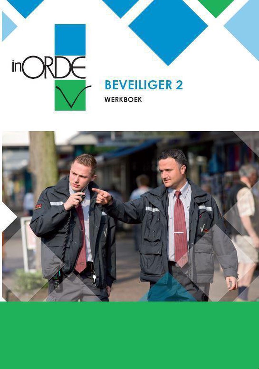 InORDE - Beveiliger niveau 2 | 9789037215663 | Jan Koenders | Boeken ...