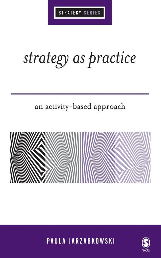 SAGE Strategy series - Strategy as Practice (ebook), Paula Jarzabkowski ...