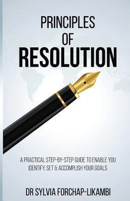 Principles of Resolution | 9781543063783 | Dr Sylvia Forchap Likambi ...
