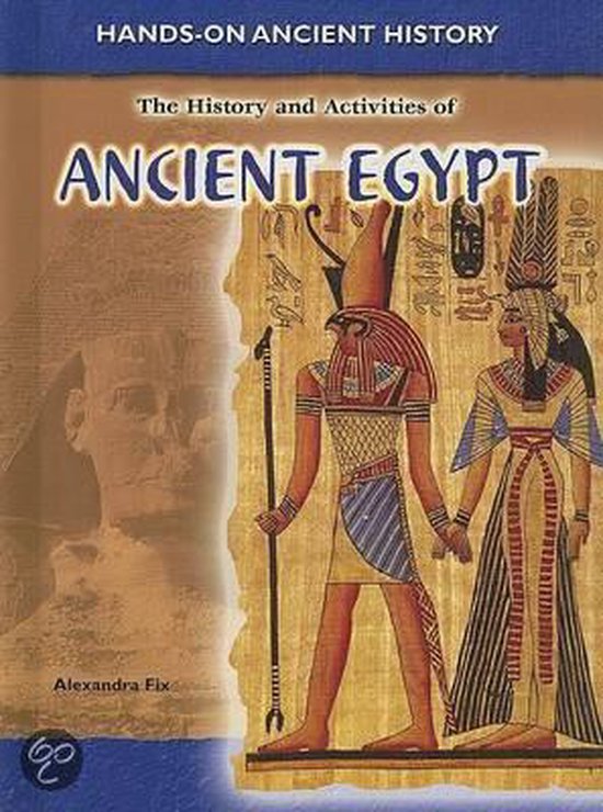History and Activities of Ancient Egypt, Alexandra Fix | 9781403479235 ...