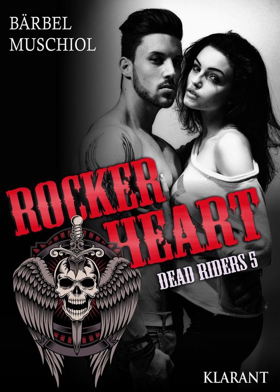 Rocker Heart 5 - Rocker Heart. Dead Riders 5 (ebook), Barbel Muschiol ...