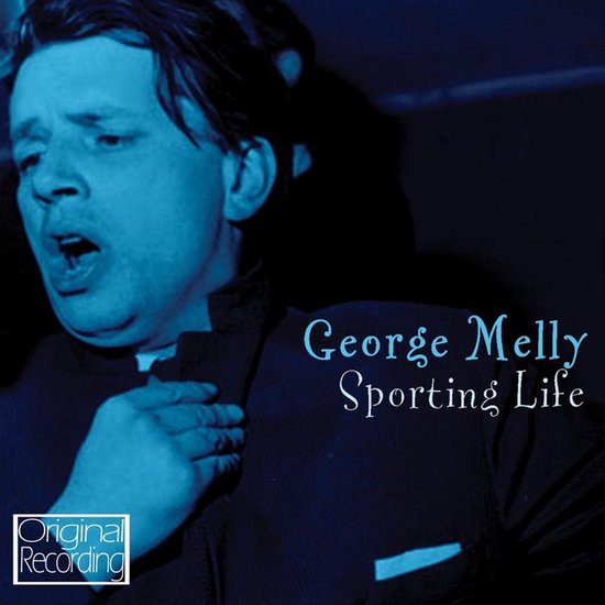 Sporting Life, George Melly | CD (album) | Muziek | bol