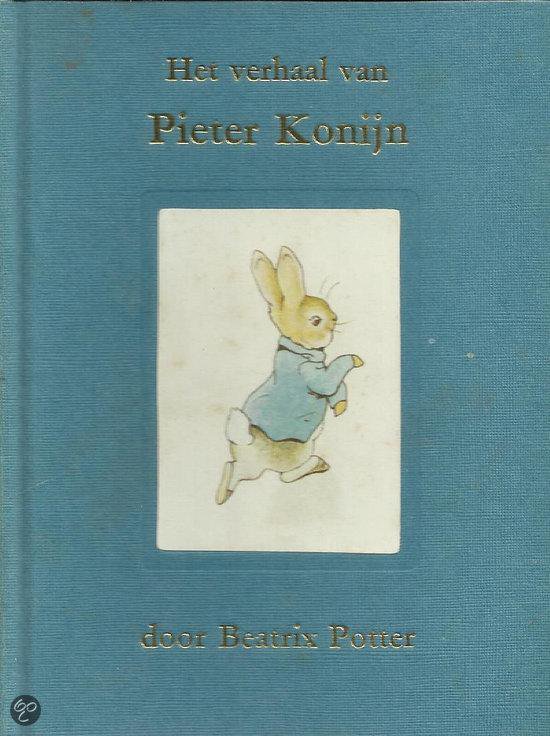 Verhaal van pieter konijn, b. Potter | 9789021603728 | Boeken | bol.com