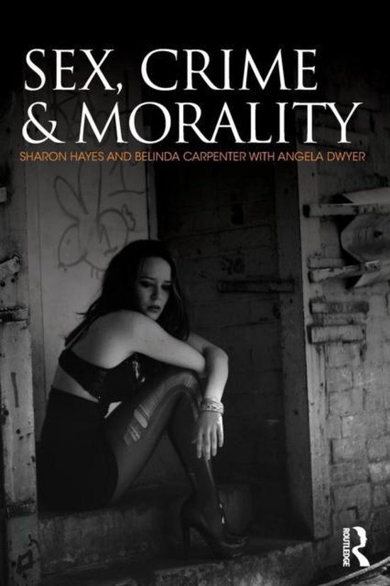 Sex Crime And Morality 9781843928157 Sharon Hayes Boeken