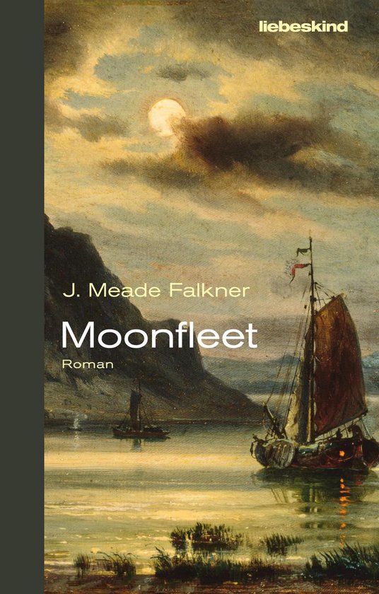 Moonfleet (ebook), J. Meade Falkner | 9783954380633 | Boeken | bol.com