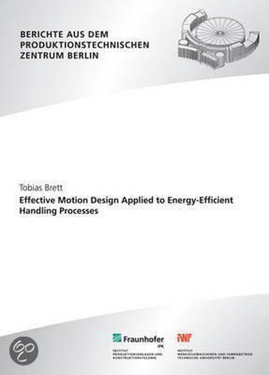 Effective Motion Design Applied to Energy-Efficient Handling Processes ...