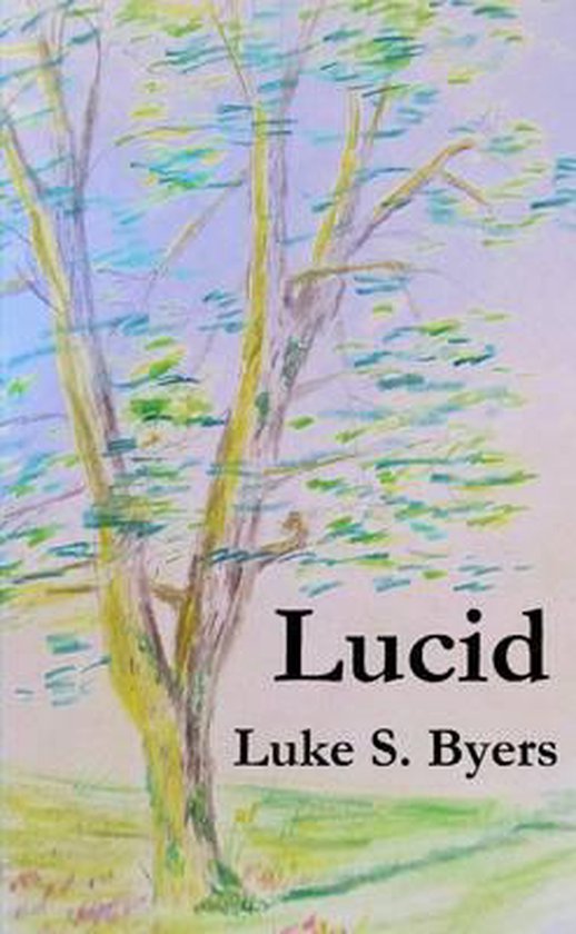 Lucid, Luke Byers | 9781312211339 | Boeken | bol