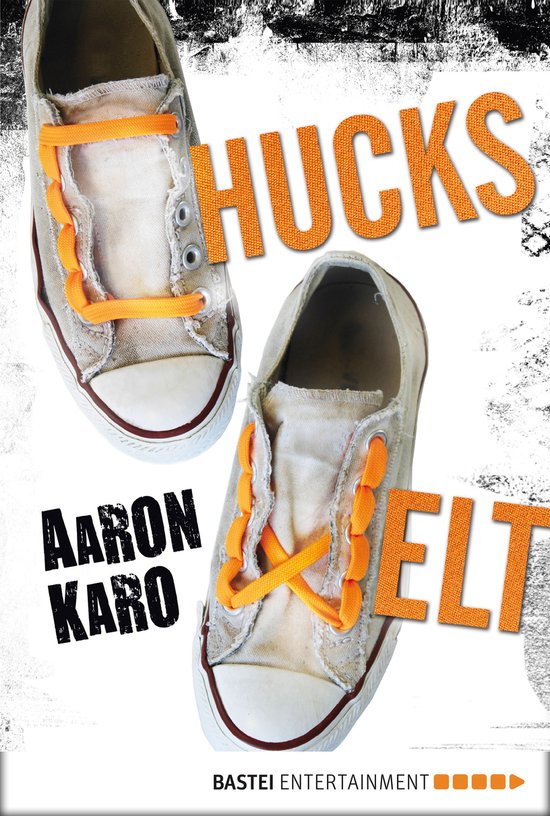 Chucks Welt (ebook), Aaron Karo | 9783838745985 | Boeken | bol.com