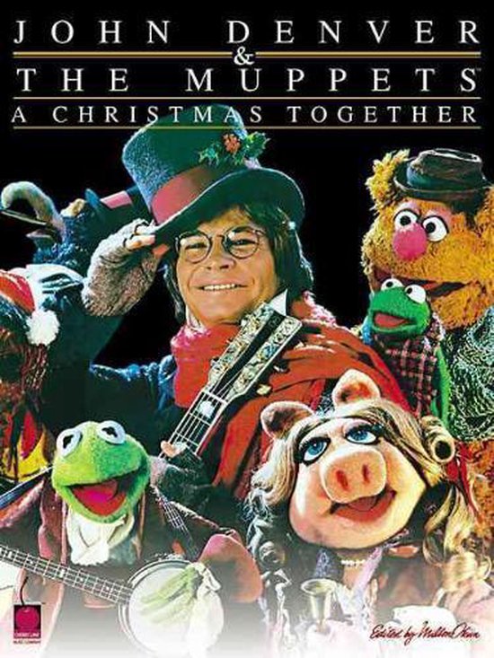 John Denver & the Muppets - a Christmas Together, John Denver ...