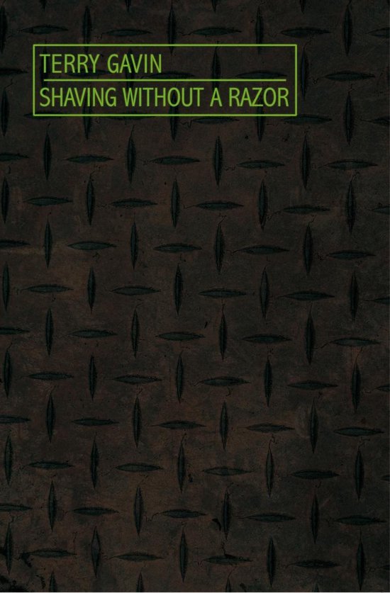 Shaving Without a Razor (ebook), Terry Gavin | 9780595633692 | Boeken | bol