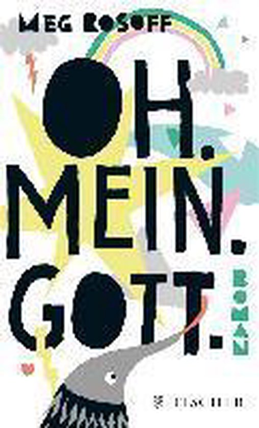 Oh. Mein. Gott., Meg Rosoff | 9783100660701 | Boeken | bol.com