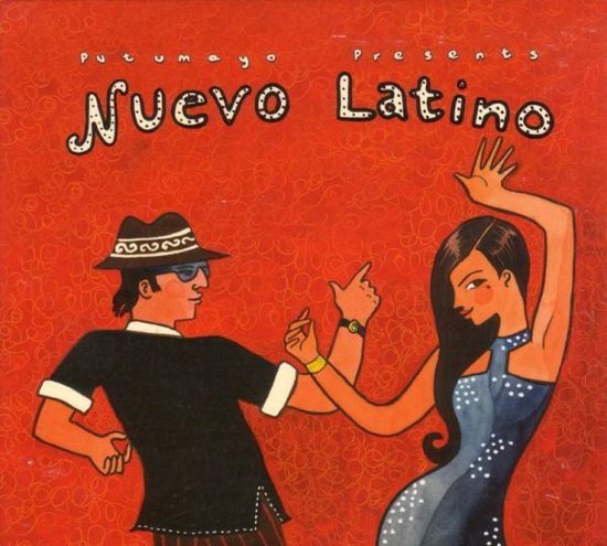 Putumayo Presents: Nuevo Latino, various artists | Muziek | bol
