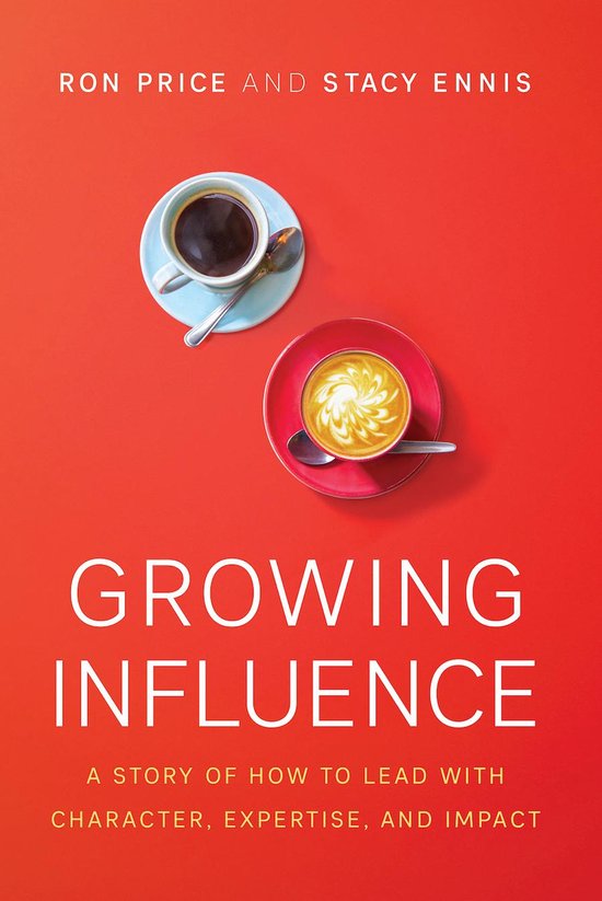 Growing Influence (ebook), Ron Price | 9781626345584 | Boeken | bol