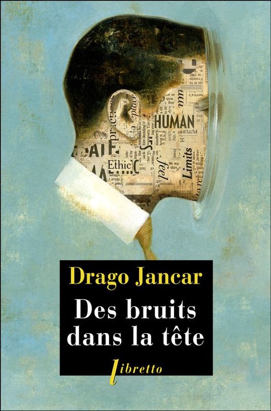 Des bruits dans la tête (ebook), Drago Jancar | 9782369142003 | Boeken ...