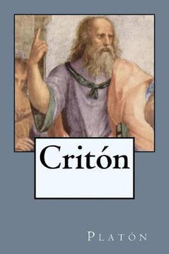 Critón | 9781545065891 | Platón | Boeken | bol