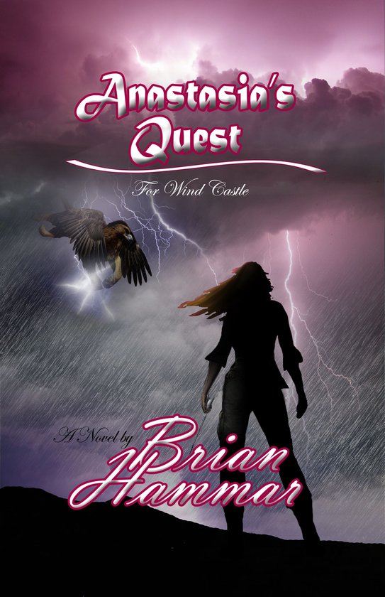 Wind Castle 2 - Anastasia's Quest for Wind Castle (ebook), Brian Hammar ...