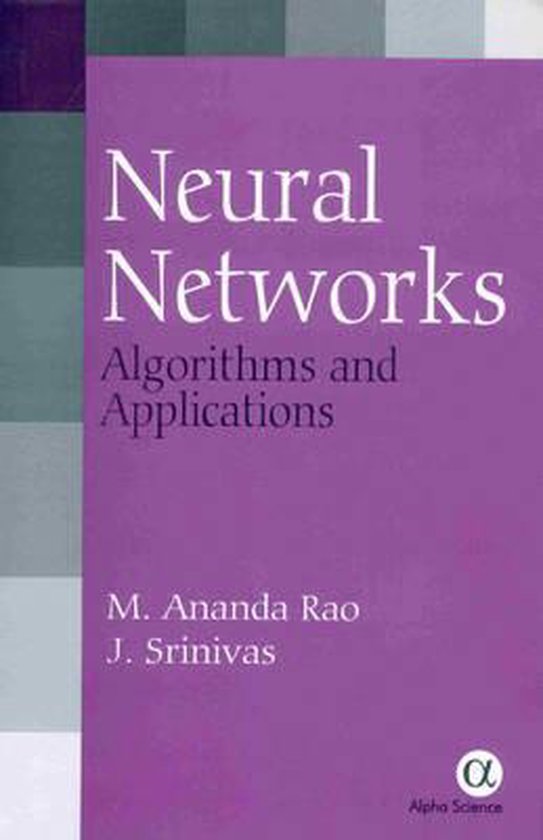Neural Networks Algorithms And Applications 9781842651315 M A