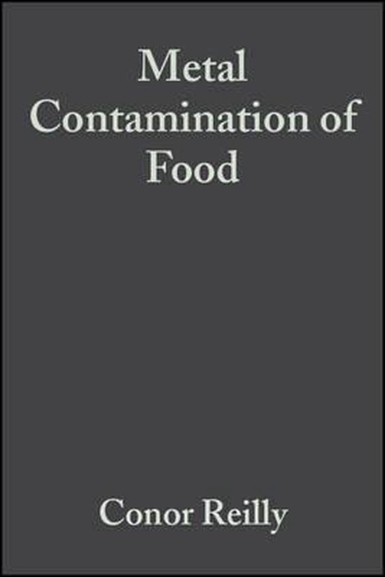Metal Contamination of Food (ebook), Conor Reilly | 9780470995099 ...