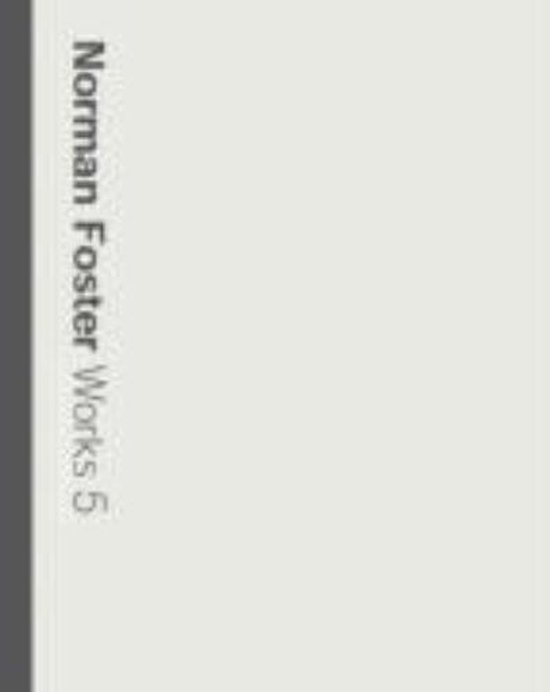 Norman Foster Works 5, David Jenkins | 9783791332581 | Boeken | bol