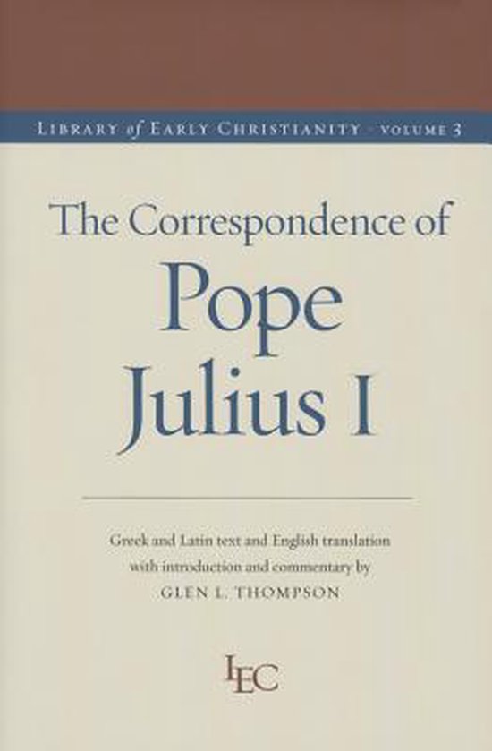 Correspondence Of Julius I | 9780813227078 | Glen Thompson | Boeken ...