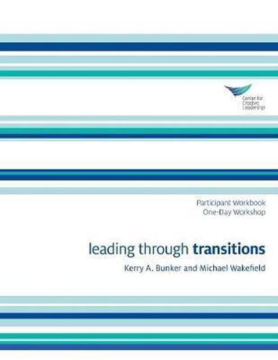 Leading Through Transitions Participant 1-Day Workbook | 9781604918502 ...