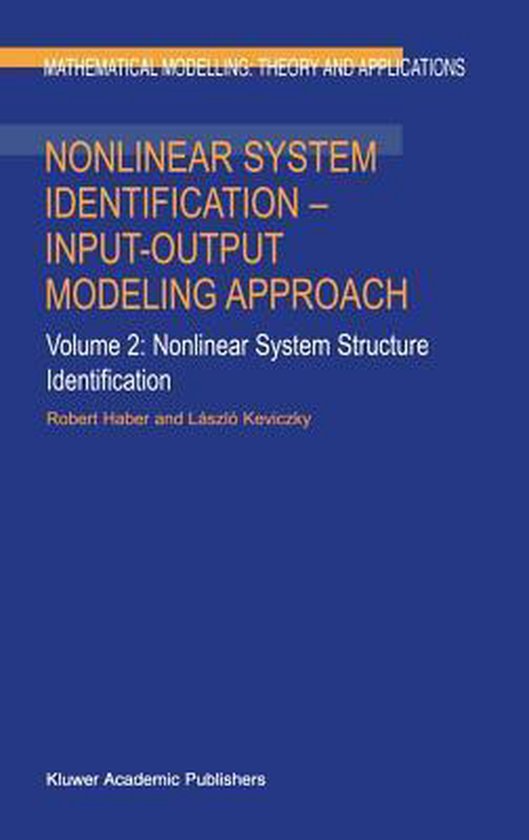 Nonlinear System Identification - Input-Output Modeling Approach: Volume 1 |... | bol.com