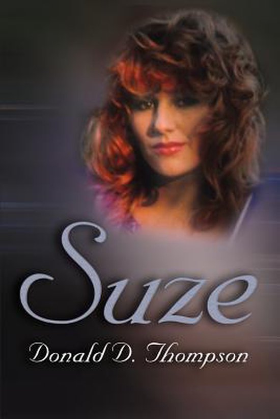 Suze, Donald D Thompson | 9780595334049 | Boeken | bol