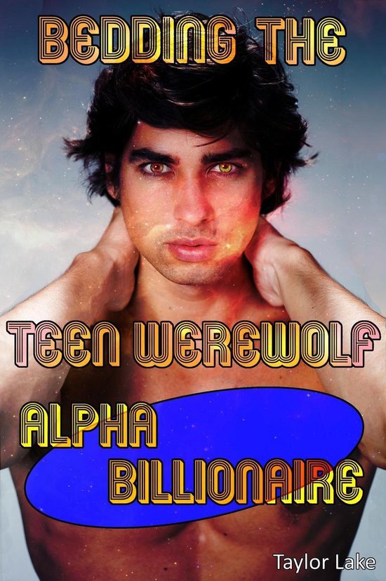 Piper's Pack 3 - Bedding The Teen Werewolf Alpha Billionaire (ebook ...