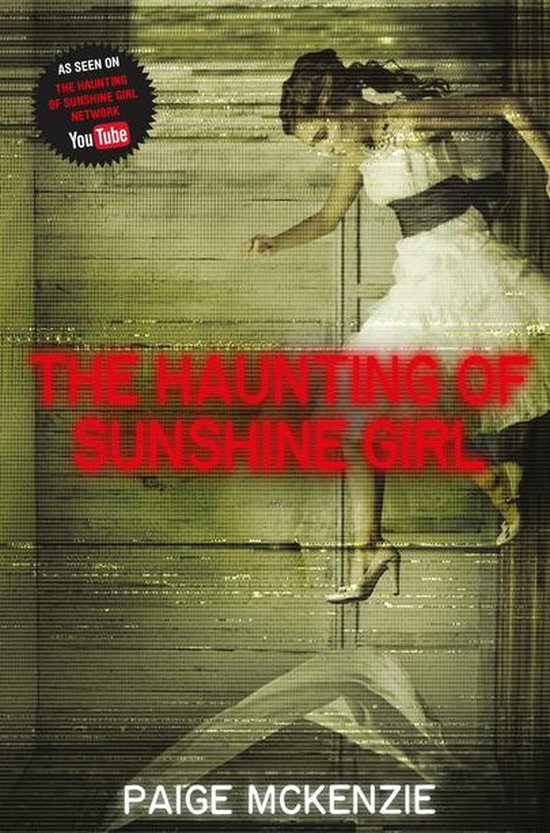 Sunshine Girl 1 - The Haunting of Sunshine Girl (ebook), Paige Mckenzie |... | bol.com