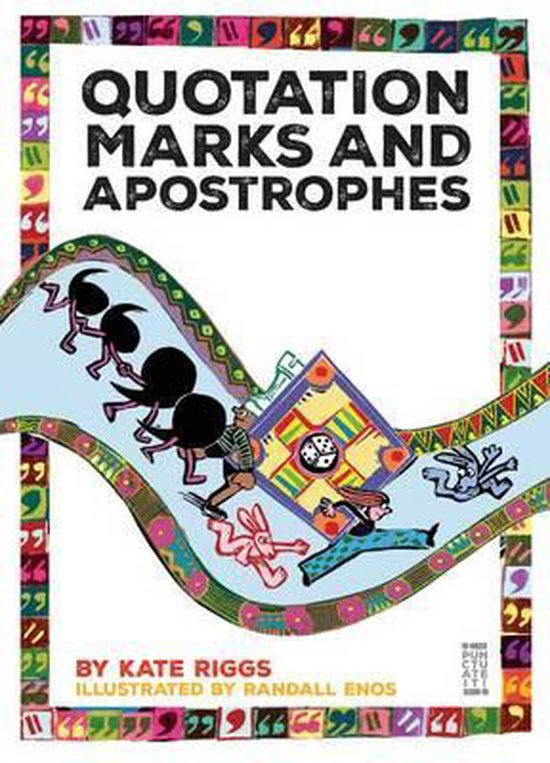 Quotation Marks and Apostrophes, Kate Riggs | 9781608187362 | Boeken | bol