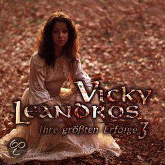 Ihre Groessten Erfolge 3, Vicky Leandros | CD (album) | Muziek | bol
