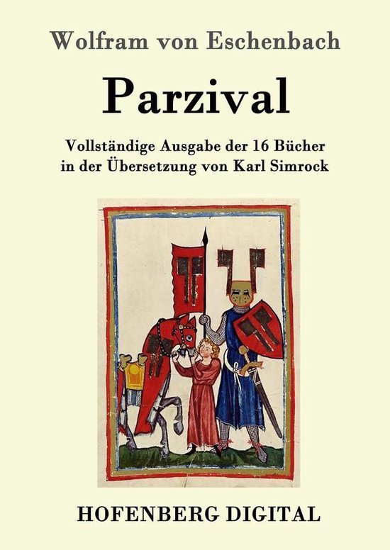 Parzival (ebook), Wolfram von Eschenbach | 9783843062053 | Boeken | bol.com