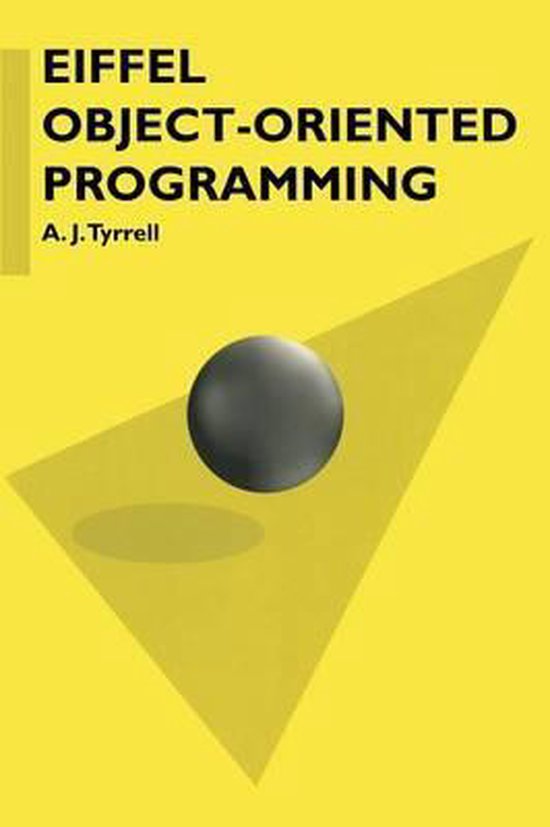 Eiffel Object Oriented Programming 9780333645543 Aj Tyrrell 0041