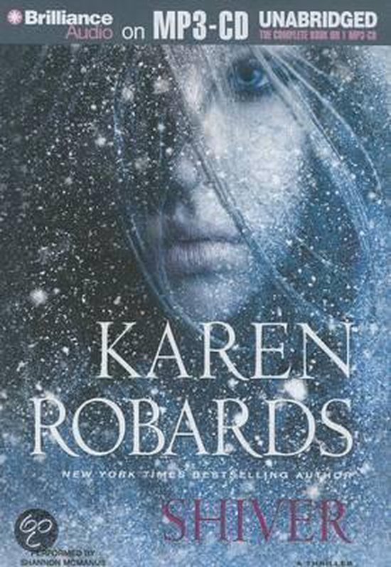 Shiver, Karen Robards | 9781455887569 | Boeken | bol