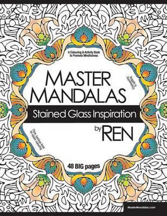 Master Mandalas: Stained Glass Inspiration, Ren | 9781523886890 ...
