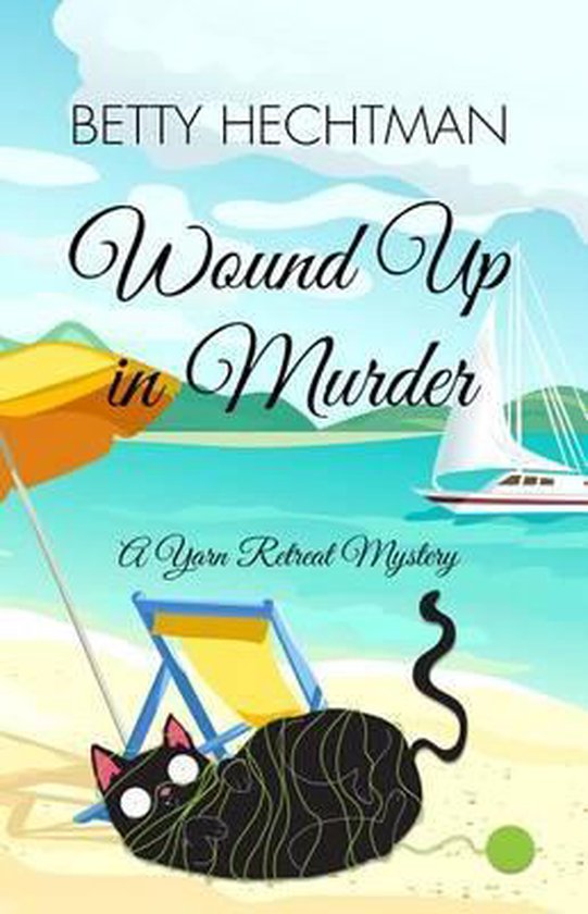 Wound Up in Murder, Betty Hechtman | 9781410487278 | Boeken | bol