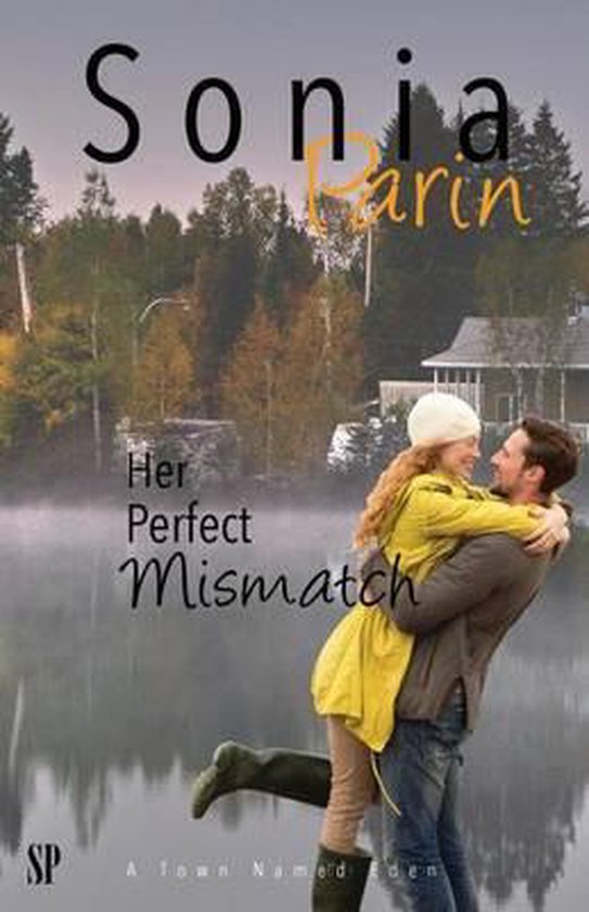 Her Perfect Mismatch, Sonia Parin | 9781530695546 | Boeken | bol.com