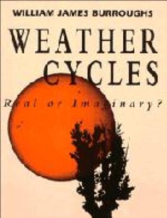 Weather Cycles | 9780521478694 | William James Burroughs | Boeken | bol.com