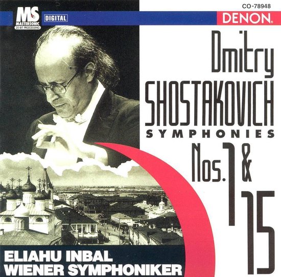 Dmitry Shostakovich: Symphonies Nos. 1 & 15, Eliahu Inbal | CD (album) | Muziek | bol