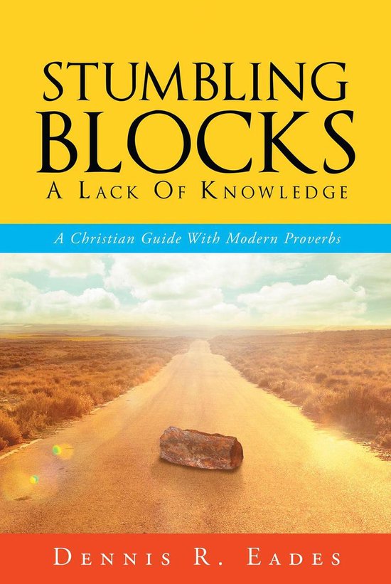 Stumbling Blocks (ebook), Dennis R. Eades | 9781640790537 | Boeken ...