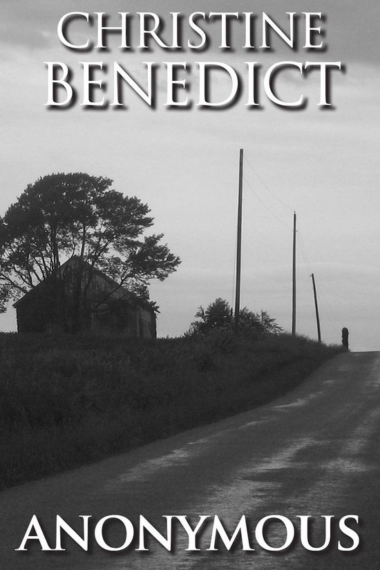 Anonymous (ebook), Christine Benedict | 9780989358354 | Boeken | bol.com