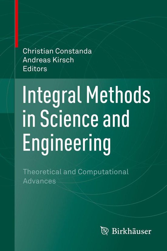 Integral Methods in Science and Engineering (ebook) | 9783319167275 | Boeken | bol.com