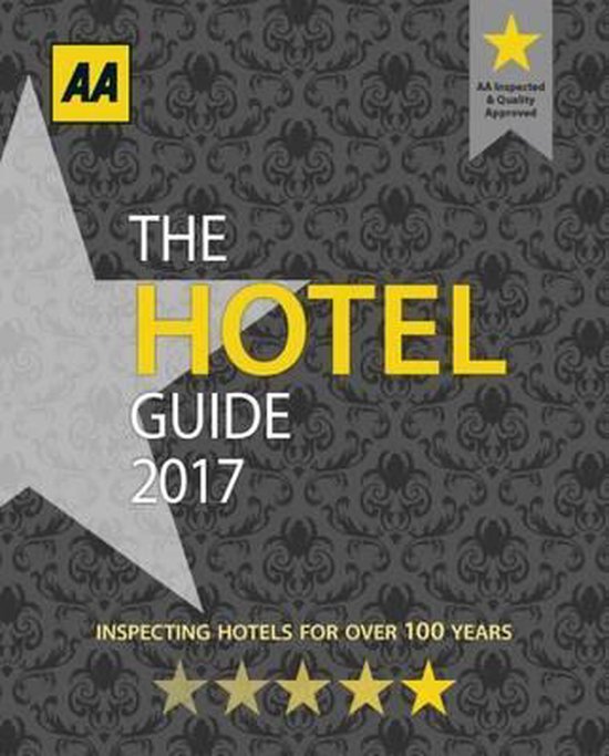 AA Hotel Guide 2017, AA Publishing | 9780749578282 | Boeken | bol.com