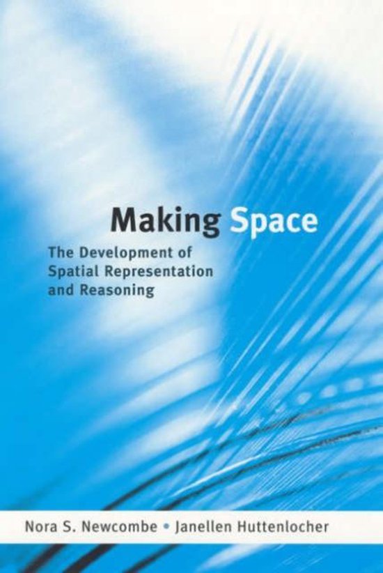 Making Space | 9780262640503 | Nora S. Newcombe | Boeken | bol.com
