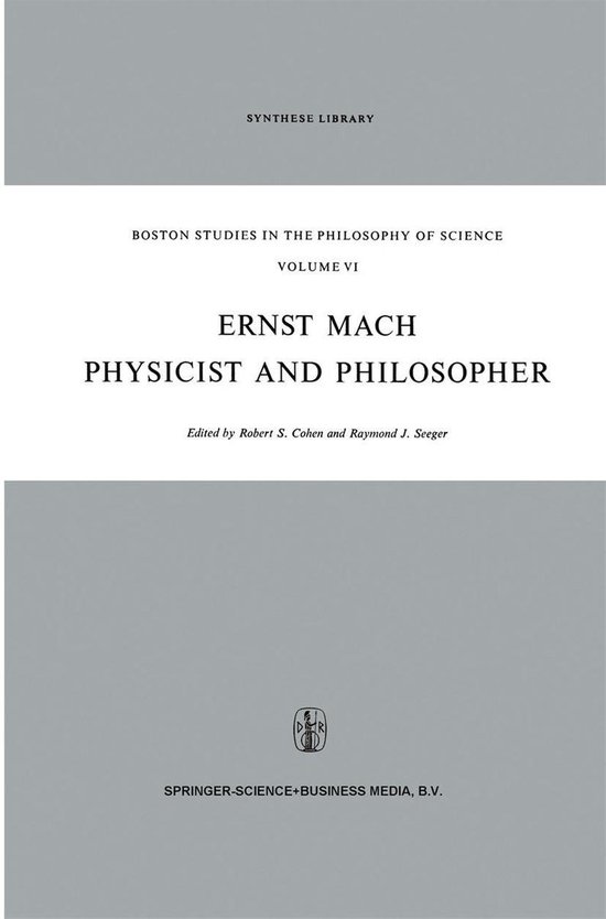 Boston Studies in the Philosophy and History of Science 6 - Ernst Mach ...