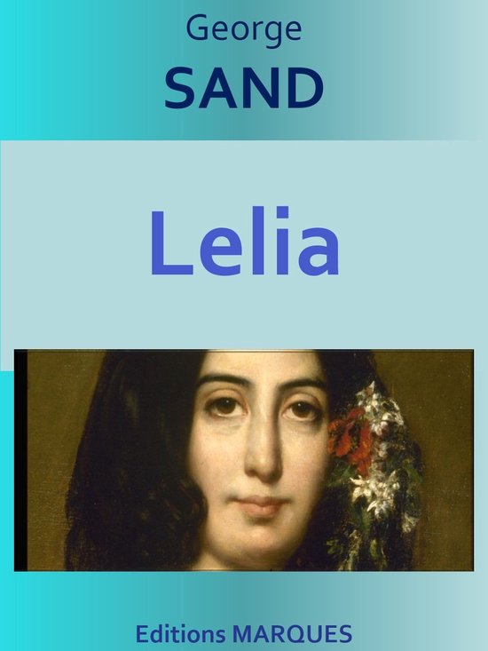 Lelia (ebook), George Sand | 1230001168693 | Boeken | bol